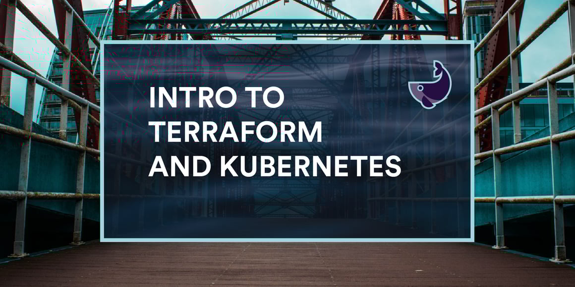 Intro To Terraform And A Managed Kubernetes Service